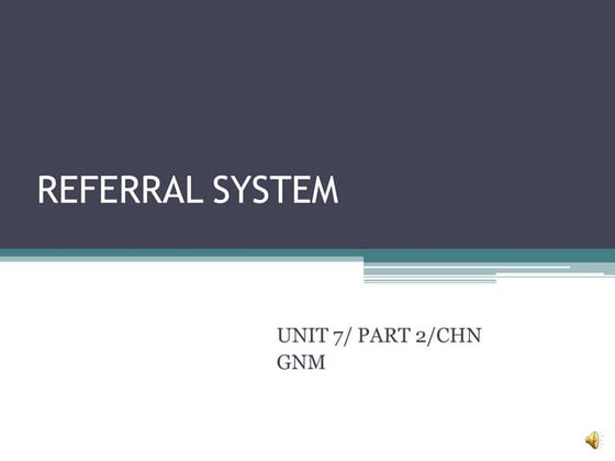 Referral system // Community Referral System | PPT