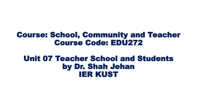 Unit 7 School, Community And Teacher.pptx