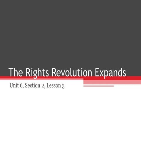 Unit 7 section 2 lesson 3 the rights revolution expands | PPT | North ...
