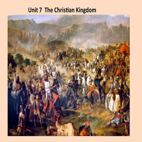 Unit 7 The Christian Kingdoms | PDF