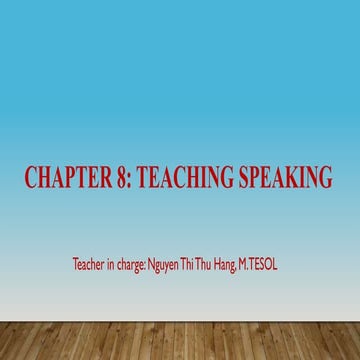 Unit 8 - Teaching speaking.pptx