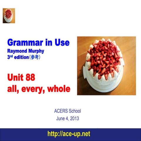 わかる中級英文法 Grammar in Use Unit 86 All/all of, most/ most of など | PDF