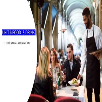 UNIT 8 FOOD & DRINK WRITING AND SPEAKING.pptx | Food & Drink