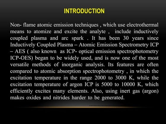 INDUCTIVELY COUPLED PLASMA -ATOMIC EMISSION SPECTROSCOPY | PPTX
