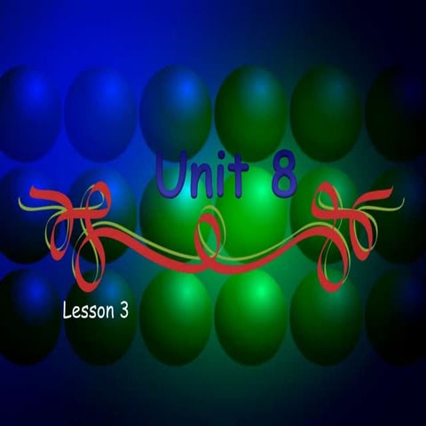 Unit 8 l3 | PPT