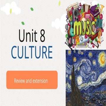 Unit 8 Culture review - Empower Second Edition Pre-Intermediate Teacher ...