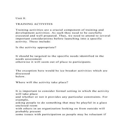 Unit 8TRAINING ACTIVITESTraining activities are a crucial.docx
