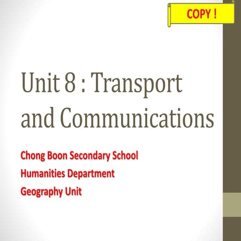 Sec 2 Unit 8 transport and communications | PPTX