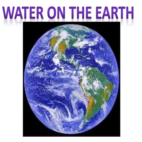 Unit 8 water on earth | PPTX