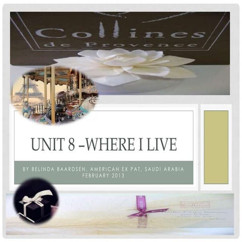 Unit 8 –where i live 2-27-13 | PPTX