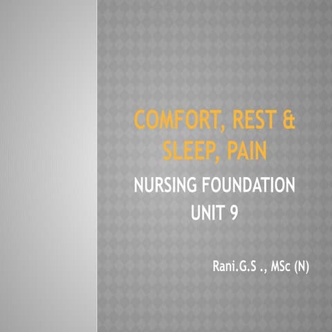 Comfort, Restaurant and sleep, pain bs 1 semester | PPTX