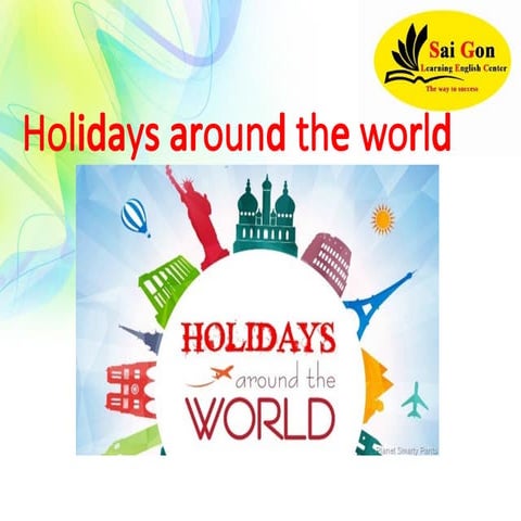 Unit 9 - Holidays around the world.pptx FOR KIDS | PPTX