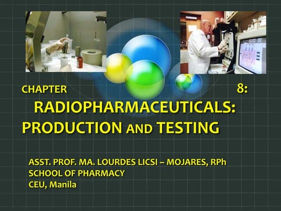Ch. 18 radiopharmaceuticals | PPT