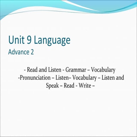 Unit 9 for Advance 2 | PPT