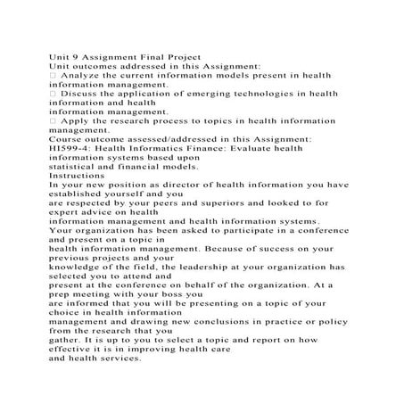 Unit 9 Assignment Final ProjectUnit outcomes addressed in this A.docx
