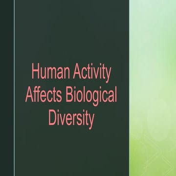 Unit a biologicaldiversitynotes(human impacts) | PPT