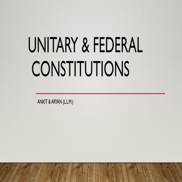 Unitary and Federal Form of Government: Key Features and Comparison PPT ...