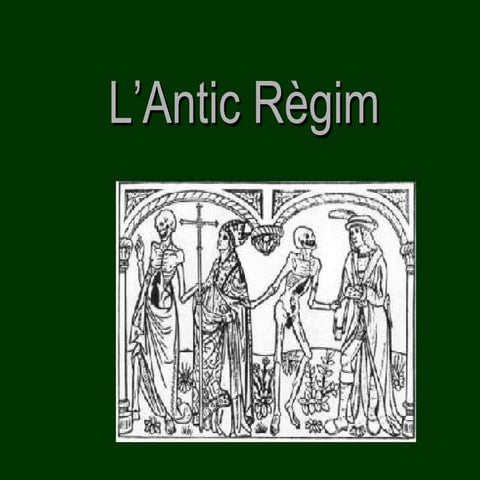 Unitat 1 L Antic RèGim Ca | PPT