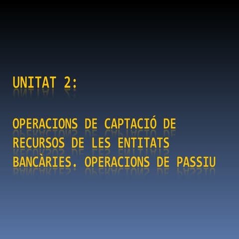 Unitat 02 presentacio | PPT