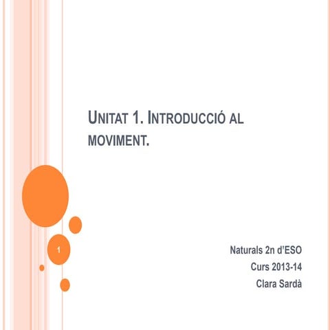 Unitat 1. introducció al moviment | PPTX