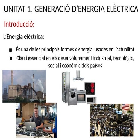 Generació de l'energia elèctrica. Fonts d'energia | PPTX