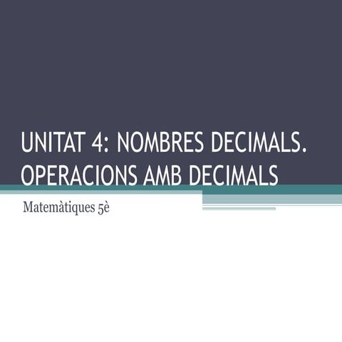 Unitat 4 5è | PPT