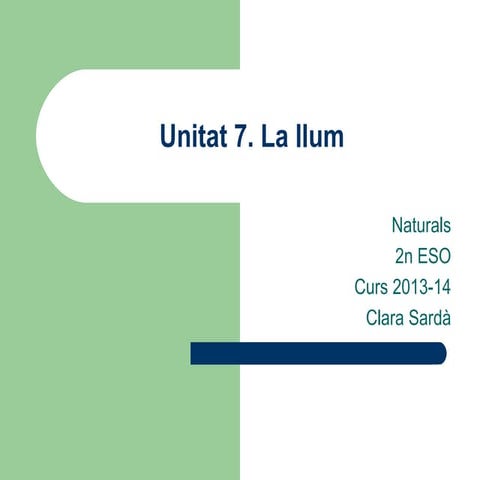 Unitat 7. la llum | PPT
