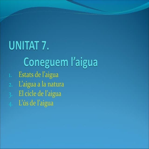 Unitat 7. coneguem l'aigua | PPT | Free Download