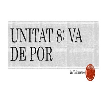Unitat 8 | PPTX