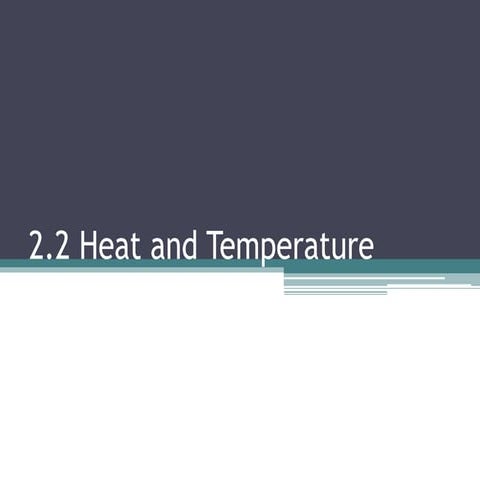 SCIENCE grade 7 topic heat and temperature | PPTX