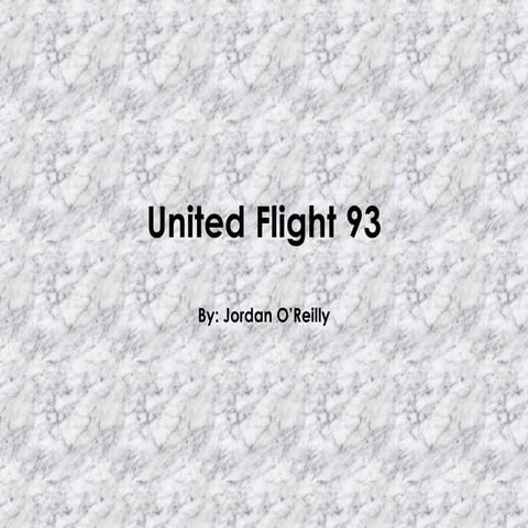 United Flight 93 | PPT