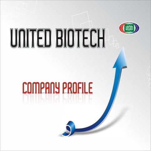 United Biotech World | PDF | Biotech and Biomedical Industry | Industries