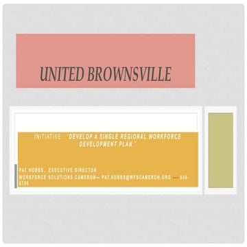 United brownsville: Develop Regional Workforce Development Plan | PPTX