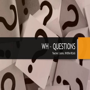 Wh questions lesson plan | PPT