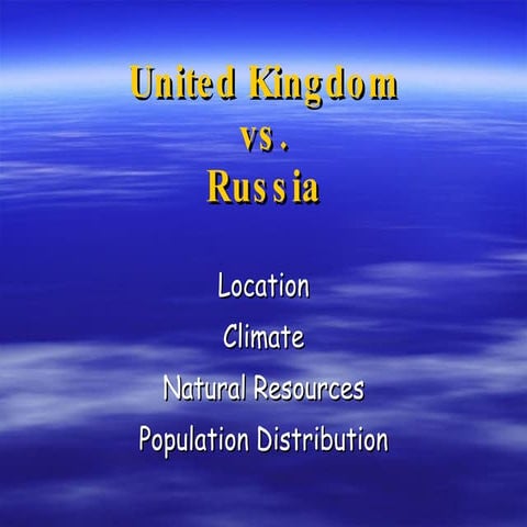 United Kingdom Vs. Russia | PPT