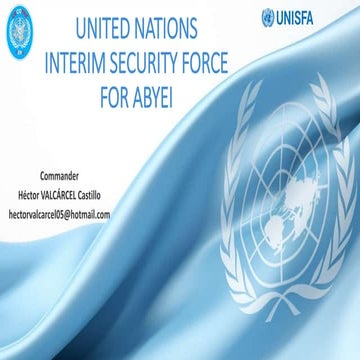 UNITED NATIONS INTERIM SECURITY FORCE FOR ABYEI.pptx