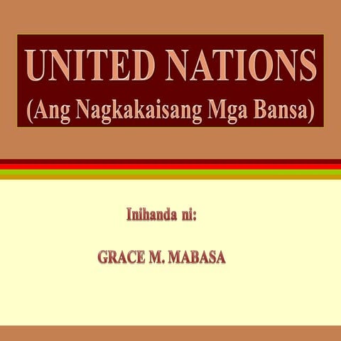 924624211-AP8-Q4-A1-Ang-United-Nations-UN-at-ang-Pilipinas-bilang ...
