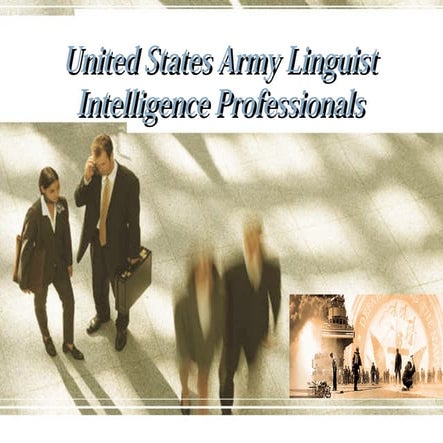 United states army linguist intelligence professionals | PPT