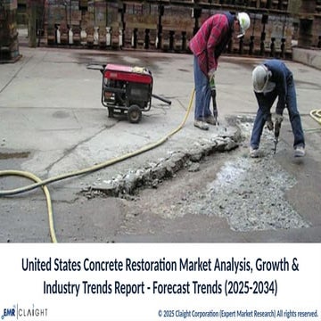 United States Concrete Restoration Market Size & Report | 2034 | PPTX
