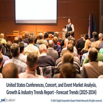 Explore the U.S. Conferences, Concert & Event Market | Latest Data ...