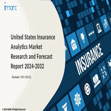 United States Insurance Analytics Market PPT: Growth, Outlook, Demand ...