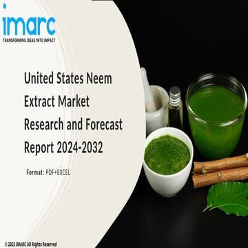 United States Neem Extract Market Growth, Demand and Challenges of the ...