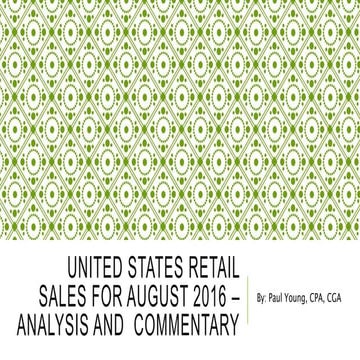 United States Retail Sales for August 2016 - Analysis and Commentary | PPT