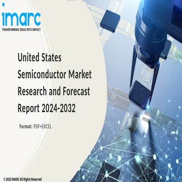 Semiconductor Market PPT 2024: Size, Growth, Demand and Forecast till ...