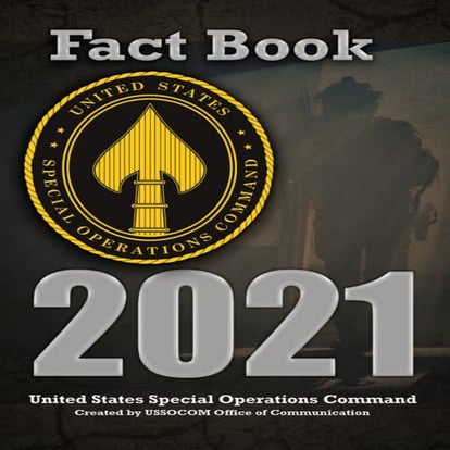 United States Special Operations Command 2021 Fact Book_FINAL.pdf