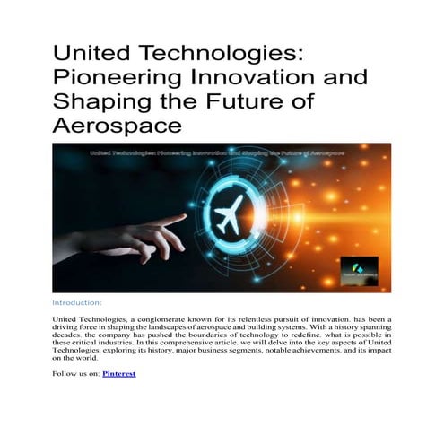 United Technologies: Pioneering Innovation and Shaping the Future of ...