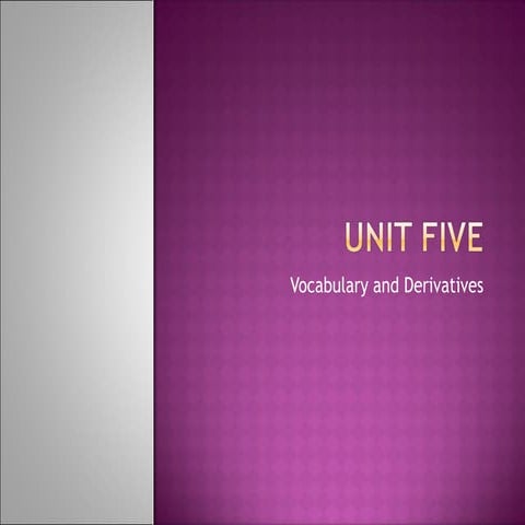 Unit Five Vocabulary Presentation | PPT