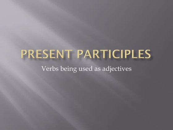 Unit One Present Tense Grammar | PPT