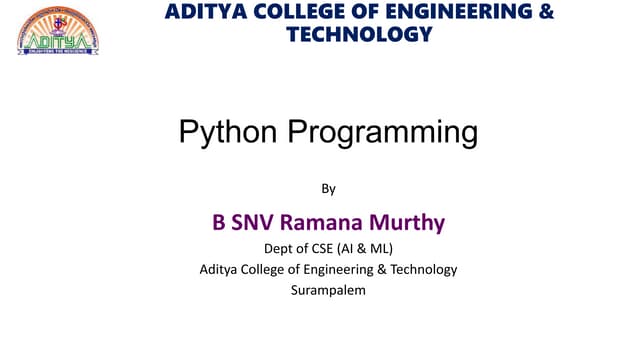 Python Programming Unit1 Aditya College Of Engg And Tech Ppt