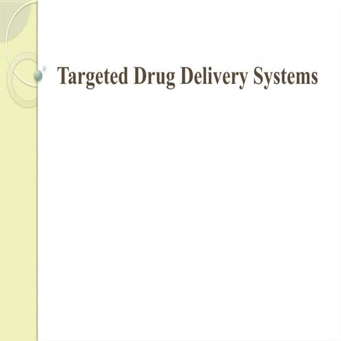 targeted drug delivery system unit first | PPTX